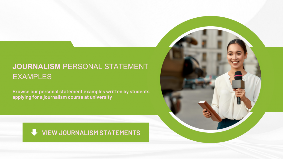 Journalism Personal Statement Examples | Studential.com